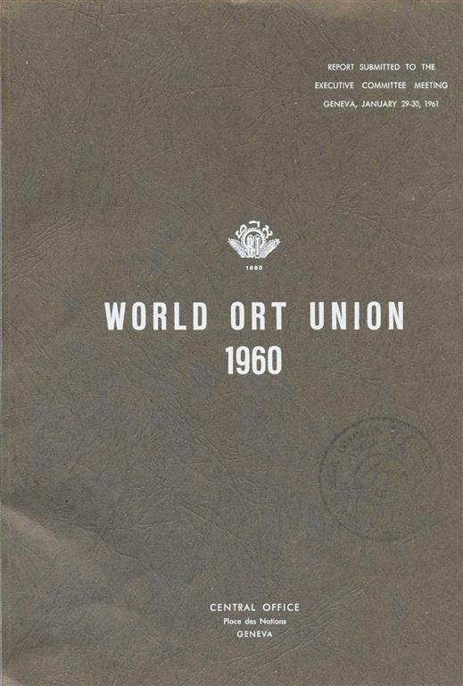 WORLD ORT UNION 1960 by World Ort Union: (1961) | Dan Wyman Books, LLC