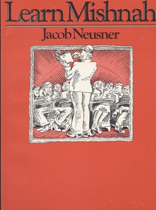LEARN MISHNAH by Neusner, Jacob: (1978) | Dan Wyman Books, LLC