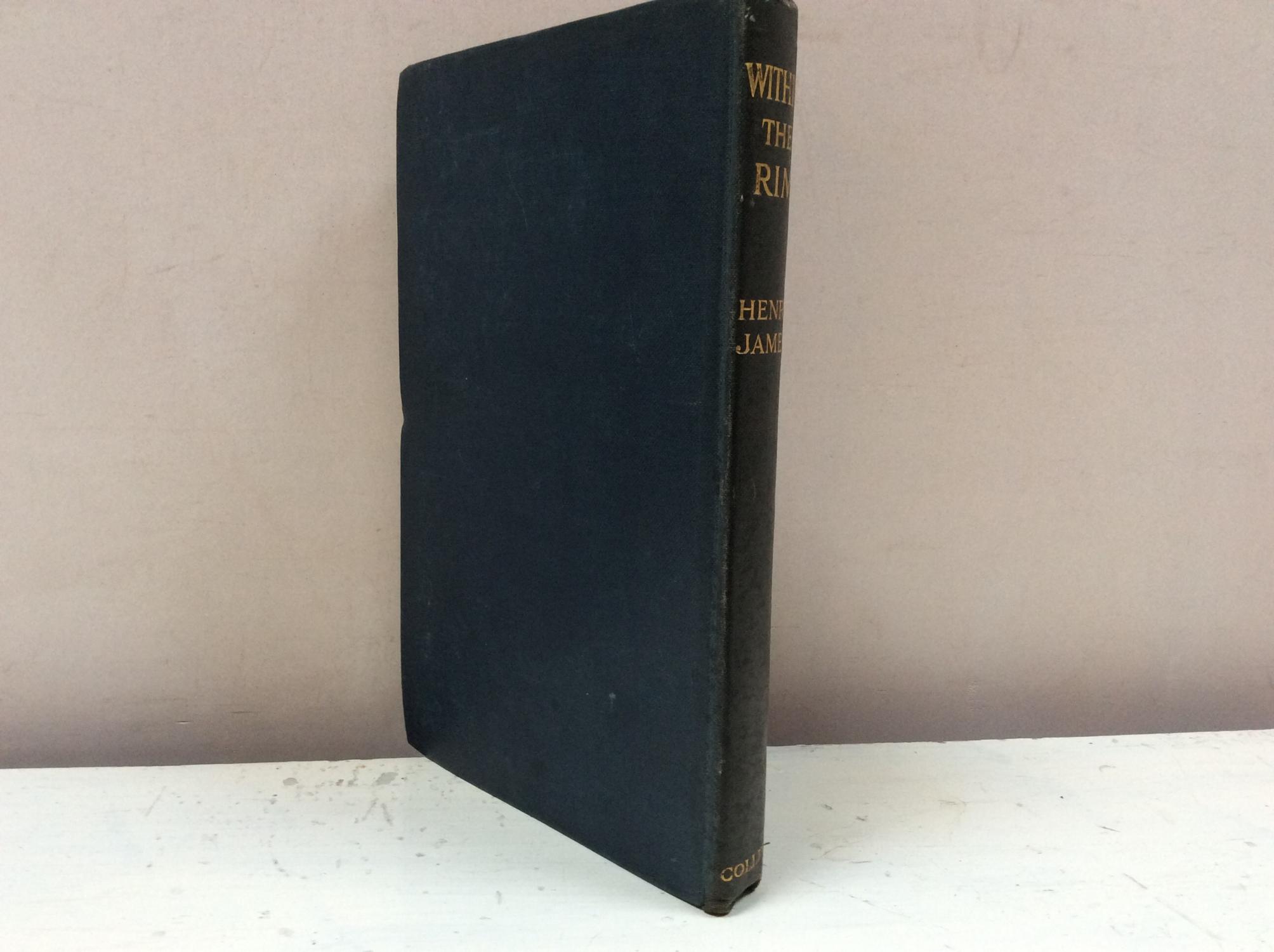 Within the Rim and Other Essays 1914-15 by Henry James: Very Good ...