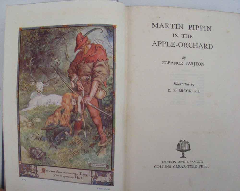 Martin Pippin in the apple-Orchard by Eleanor Farjeon: Good Hardcover ...