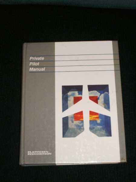 Private Pilot Manual de N/A: Good Pictorial Cover (1989) | Lotzabooks