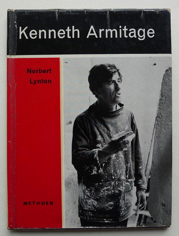 Kenneth Armitage. Art in Progress. by LYNTON, NORBERT.: Very Good ...