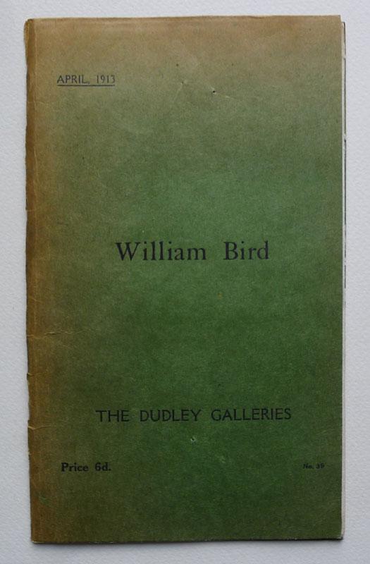 Catalogue of Miniatures and Water-colour Portraits by William Bird. The ...