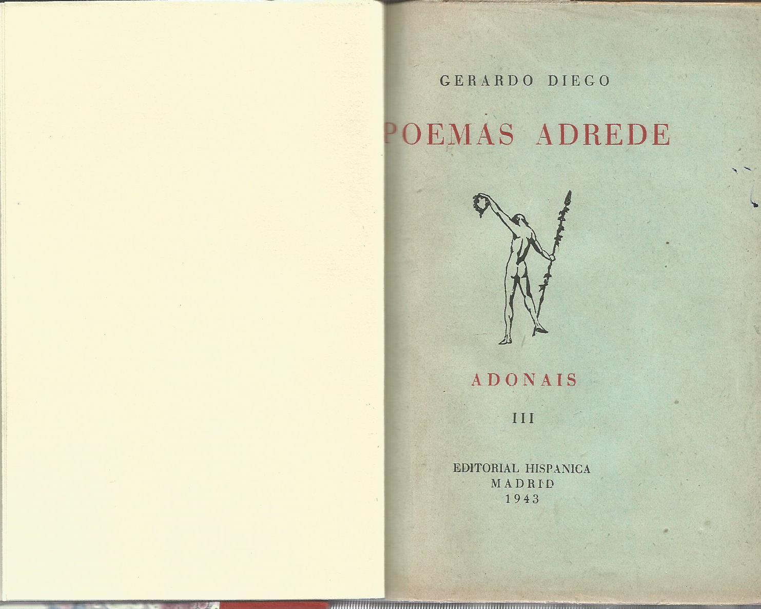 Poemas adrede. by DIEGO, GERARDO | Libreria Sanchez