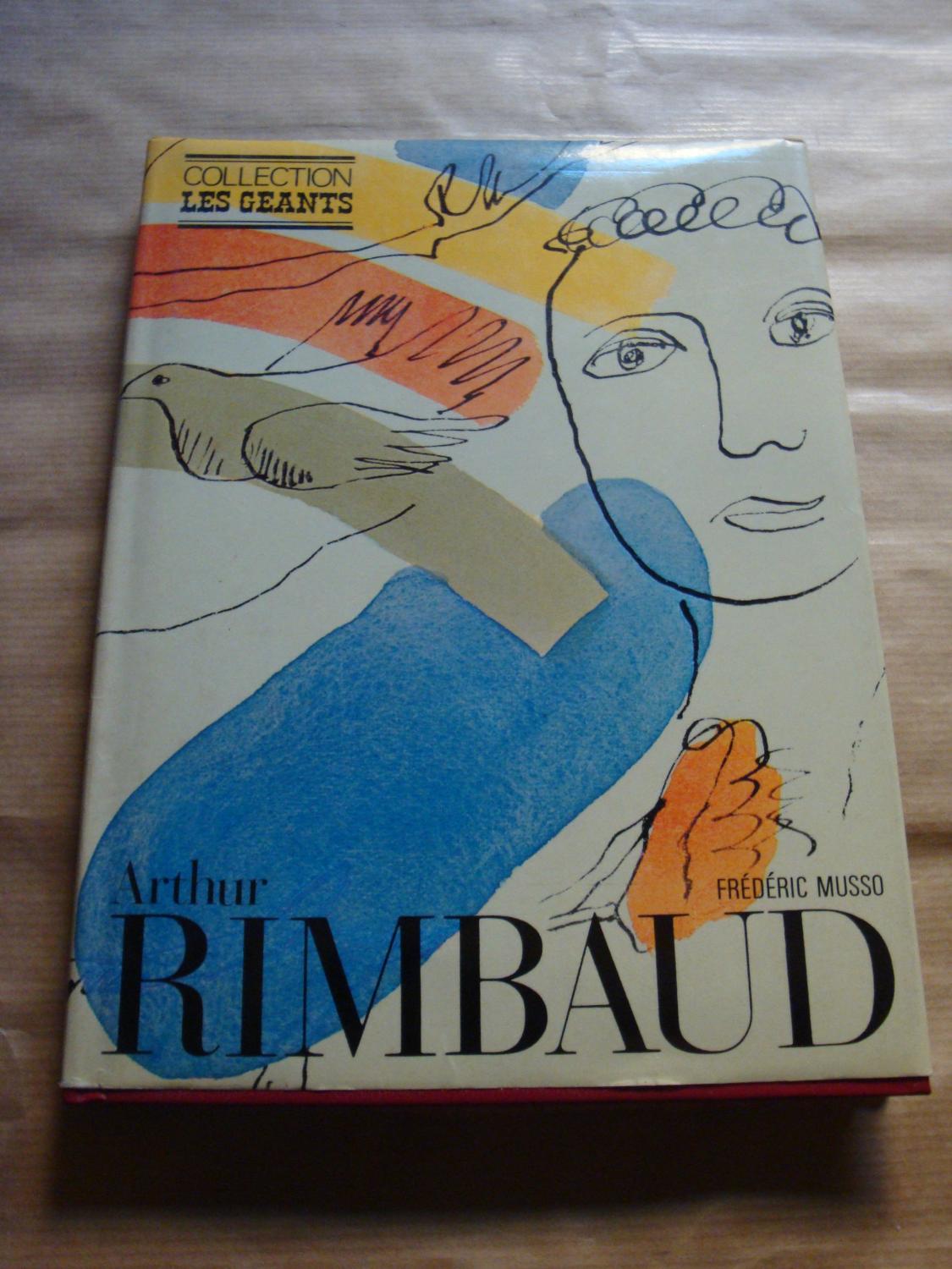 Arthur Rimbaud par Frédéric Musso: Bon Broché (1972) 1ère Édition ...