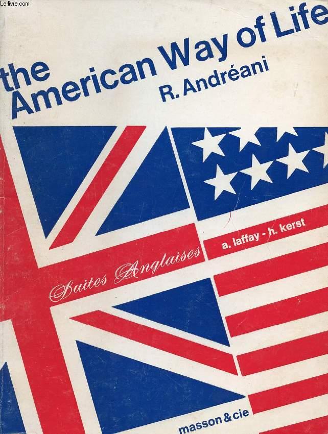 THE AMERICAN WAY OF LIFE von ANDREANI R.: bon Couverture souple (1967 ...