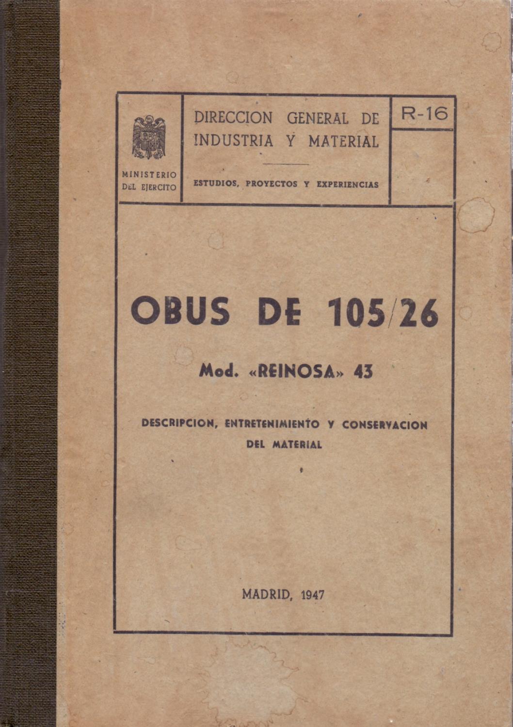 OBUS DE 105/26 MOD. REINOSA 43 - DESCRIPCION, ENTRETENIMIENTO Y ...