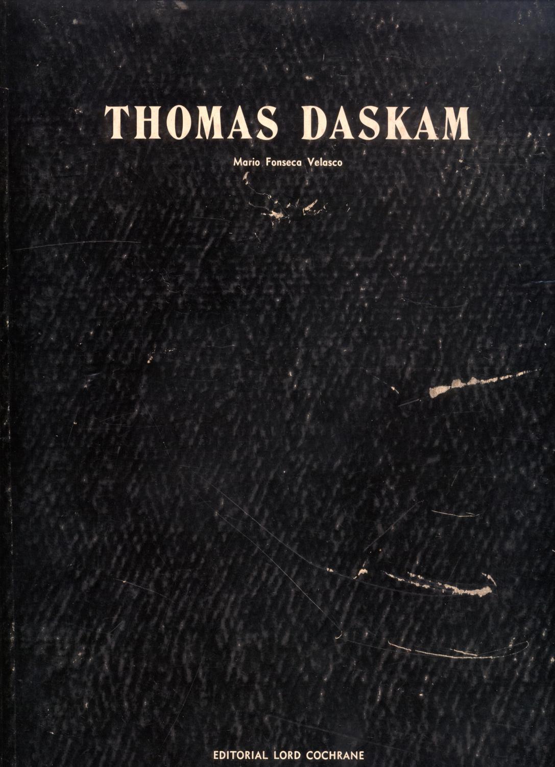 Thomas Daskam by Fonseca Velasco, Mario, dir.: Bien Encuadernación de ...