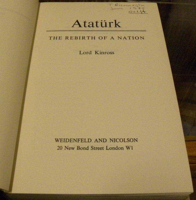 ATATURK. THE REBIRTH OF A NATION. par Kinross, Lord: Very Good hard ...