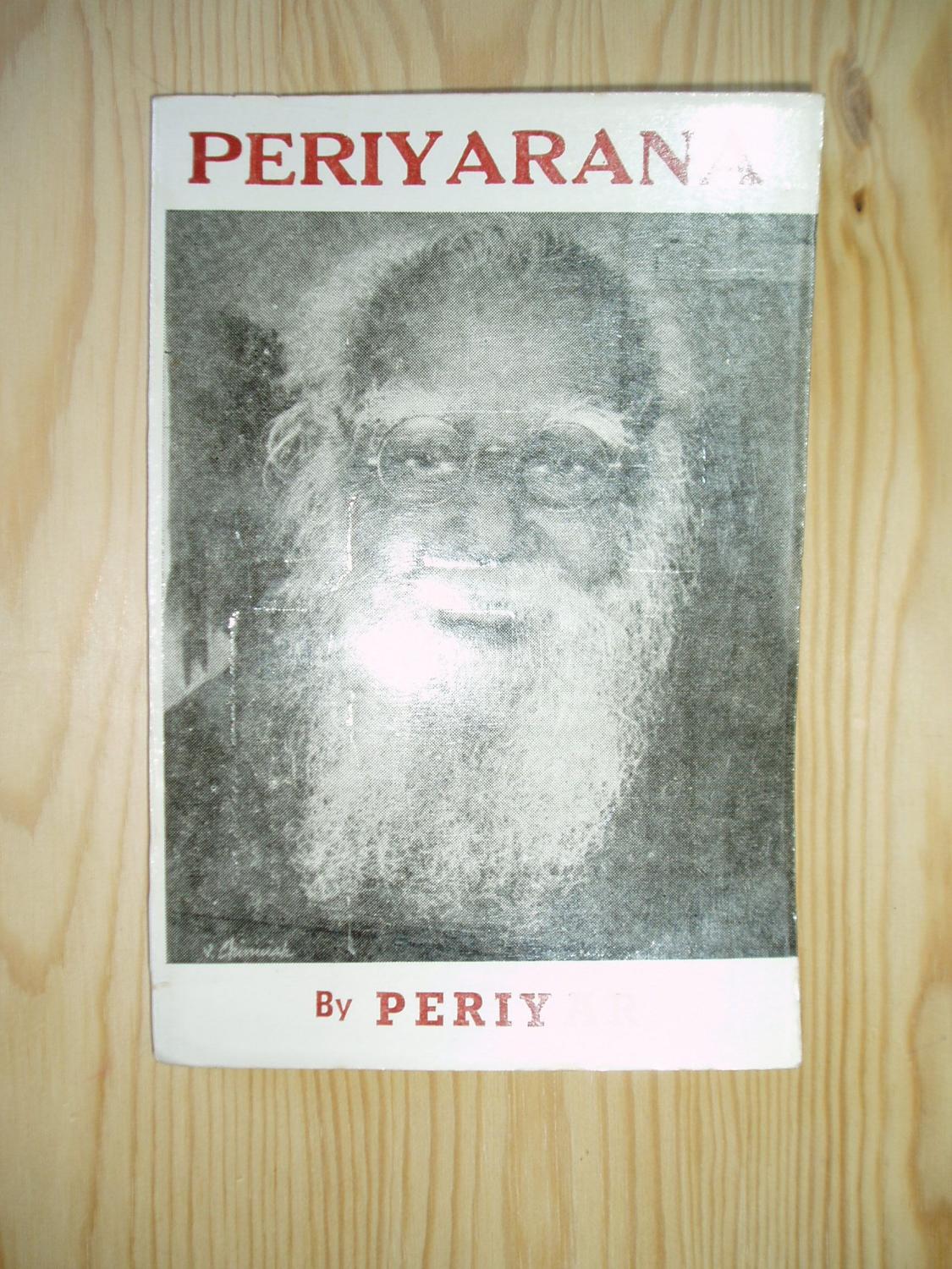 Periyarana by Periyar, E.V. Ramasami [ Ramacami, I. Ve., Tantai Periyar ...
