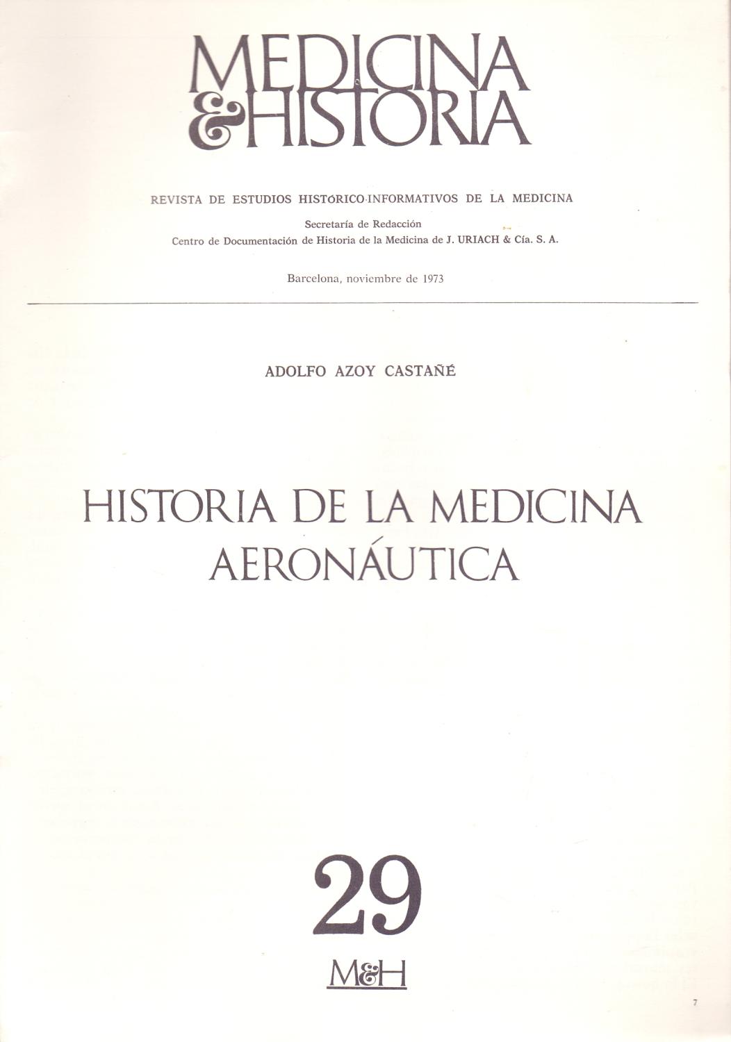 HISTORIA DE LA MEDICINA AERONAUTICA by Adolfo Azoy Castañe | Libreria 7 ...