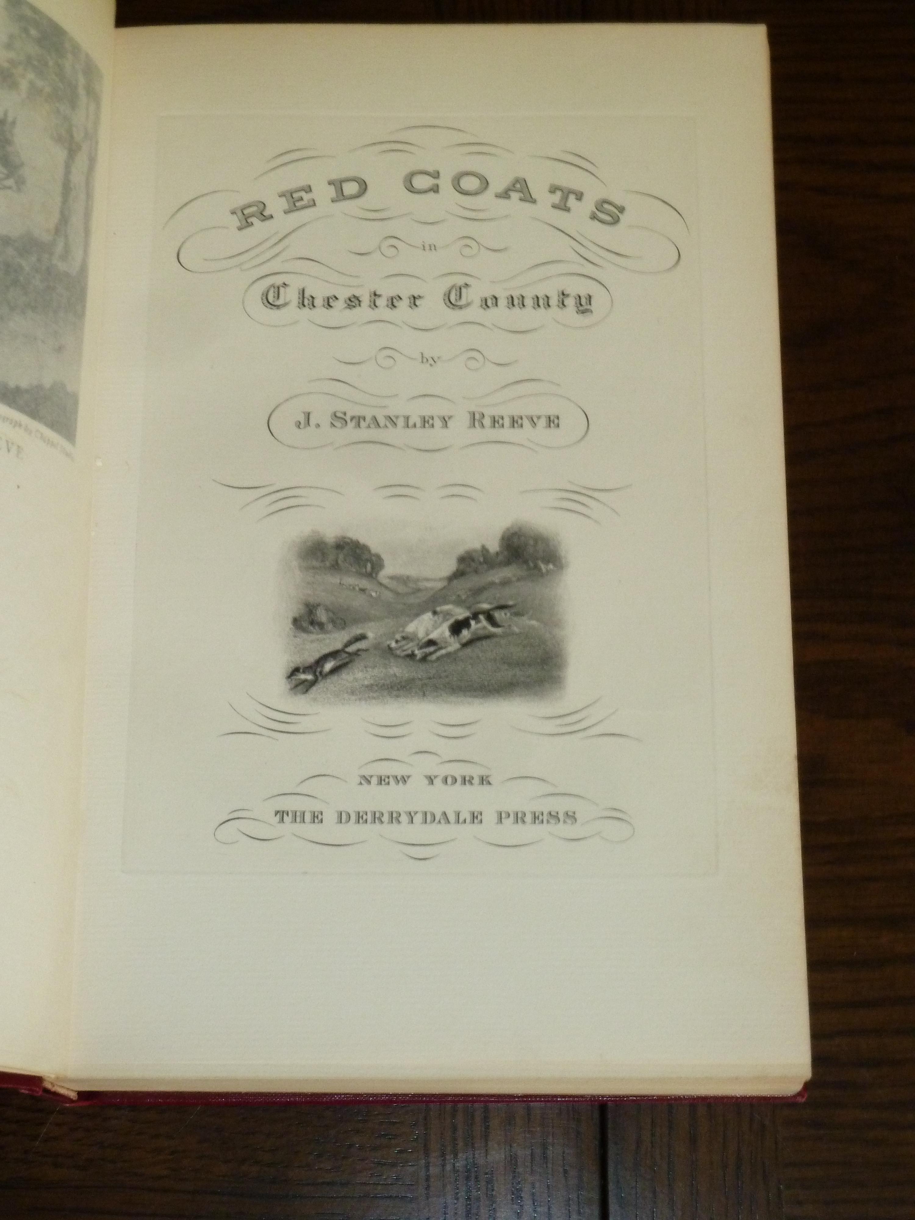 Red Coats In Chester County by J Stanley Reeve: Very Good Hardcover ...