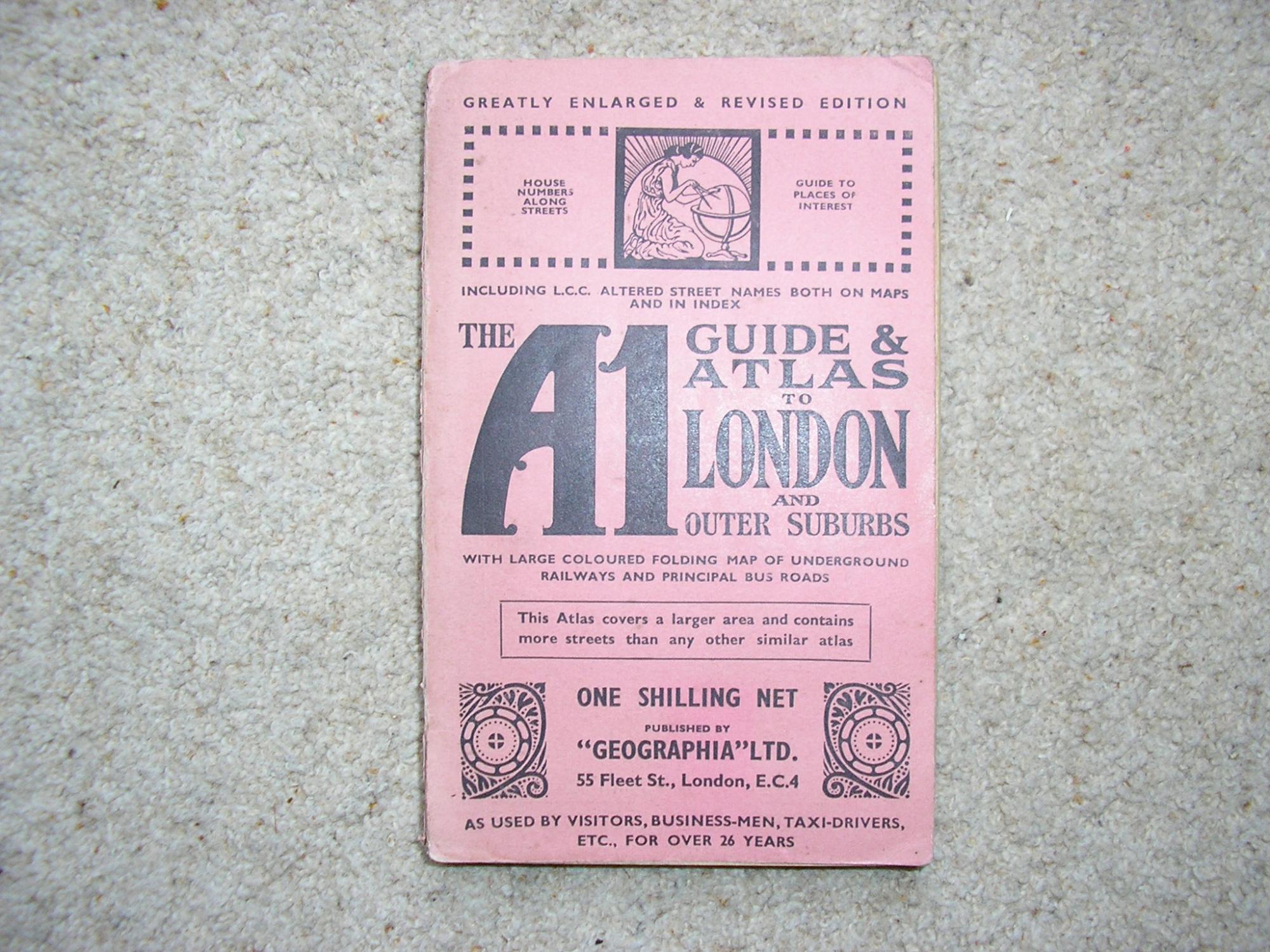 The A1 Guide & Atlas to London and Other Suburbs, with large coloured ...