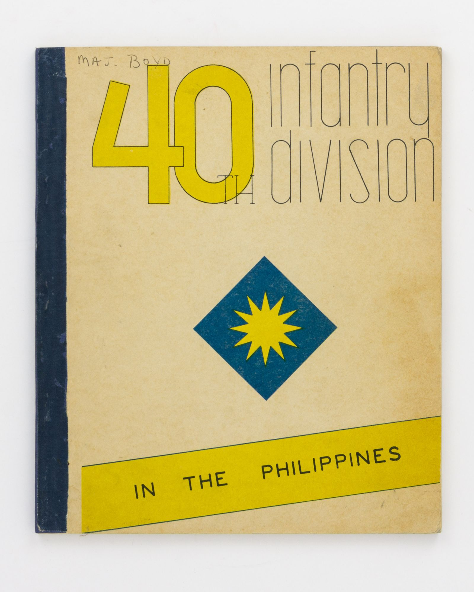 History of the 40th Infantry Division in the Philippines de [40th ...