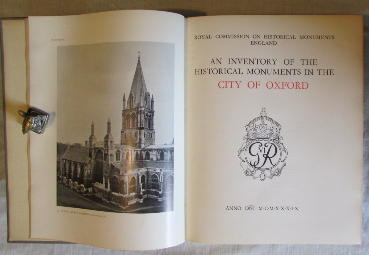 An Inventory of the Historical Monuments in the City of Oxford by Royal ...
