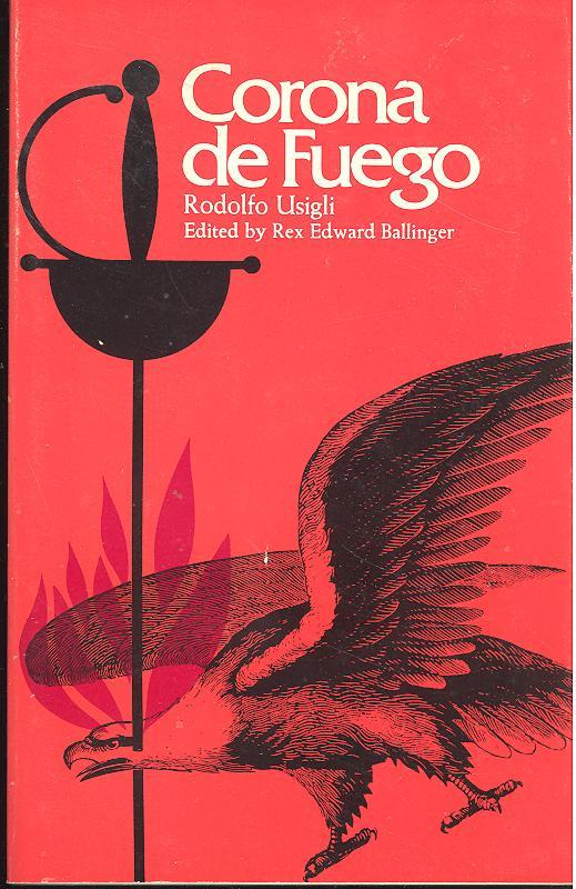 Corona de fuego : primer esquema para una tragedia antihistórica ...