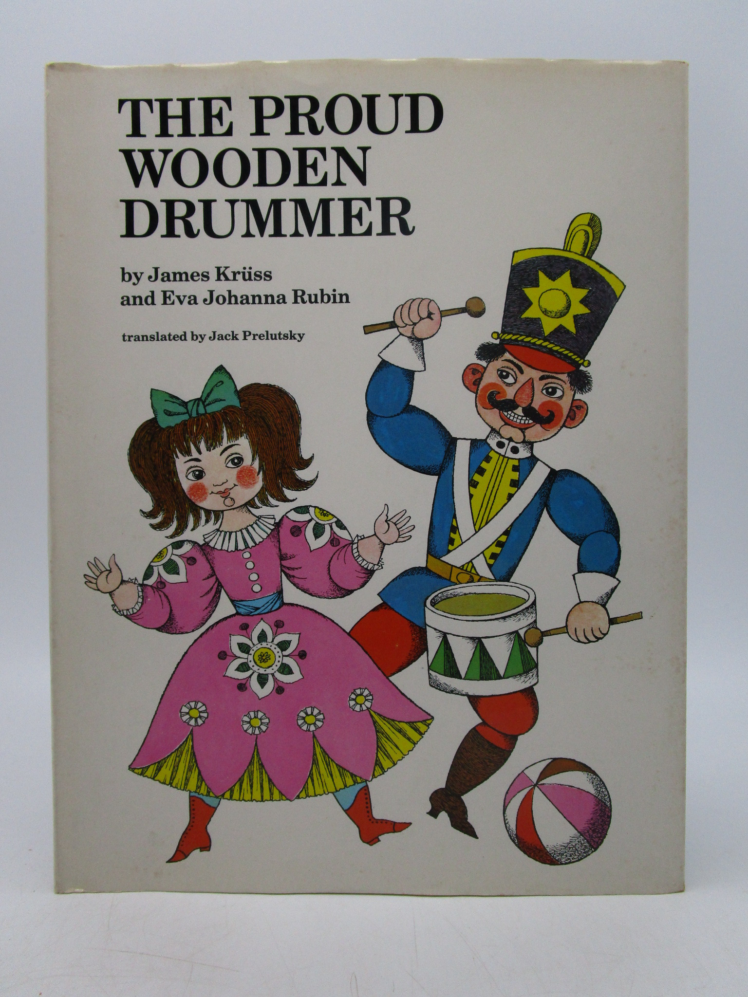 The Proud Wooden Drummer by James Kruss and Eva Johanna Rubin: Near ...