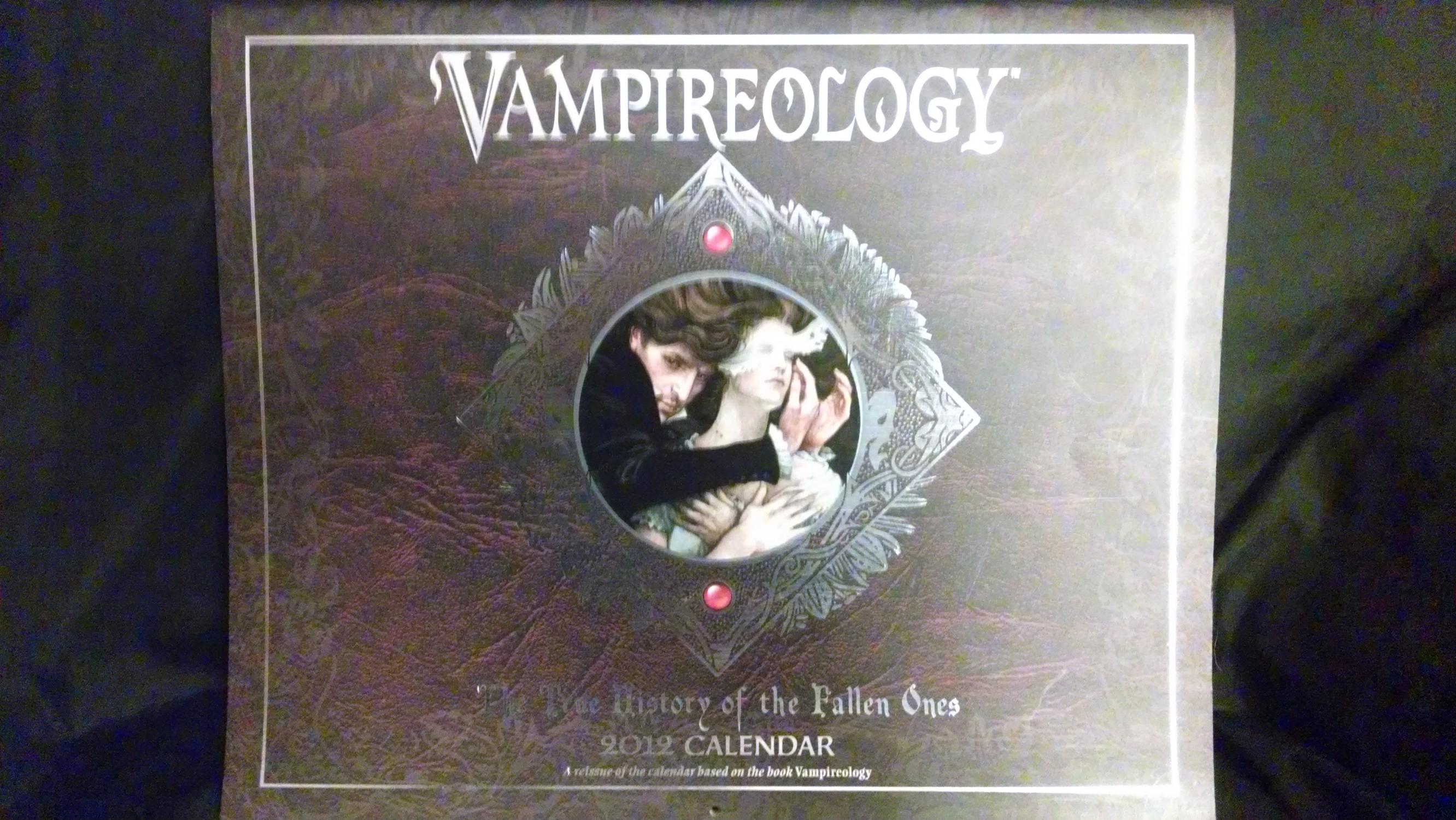Vampireology, The True History of The Fallen Ones, 2012 Calender by ...