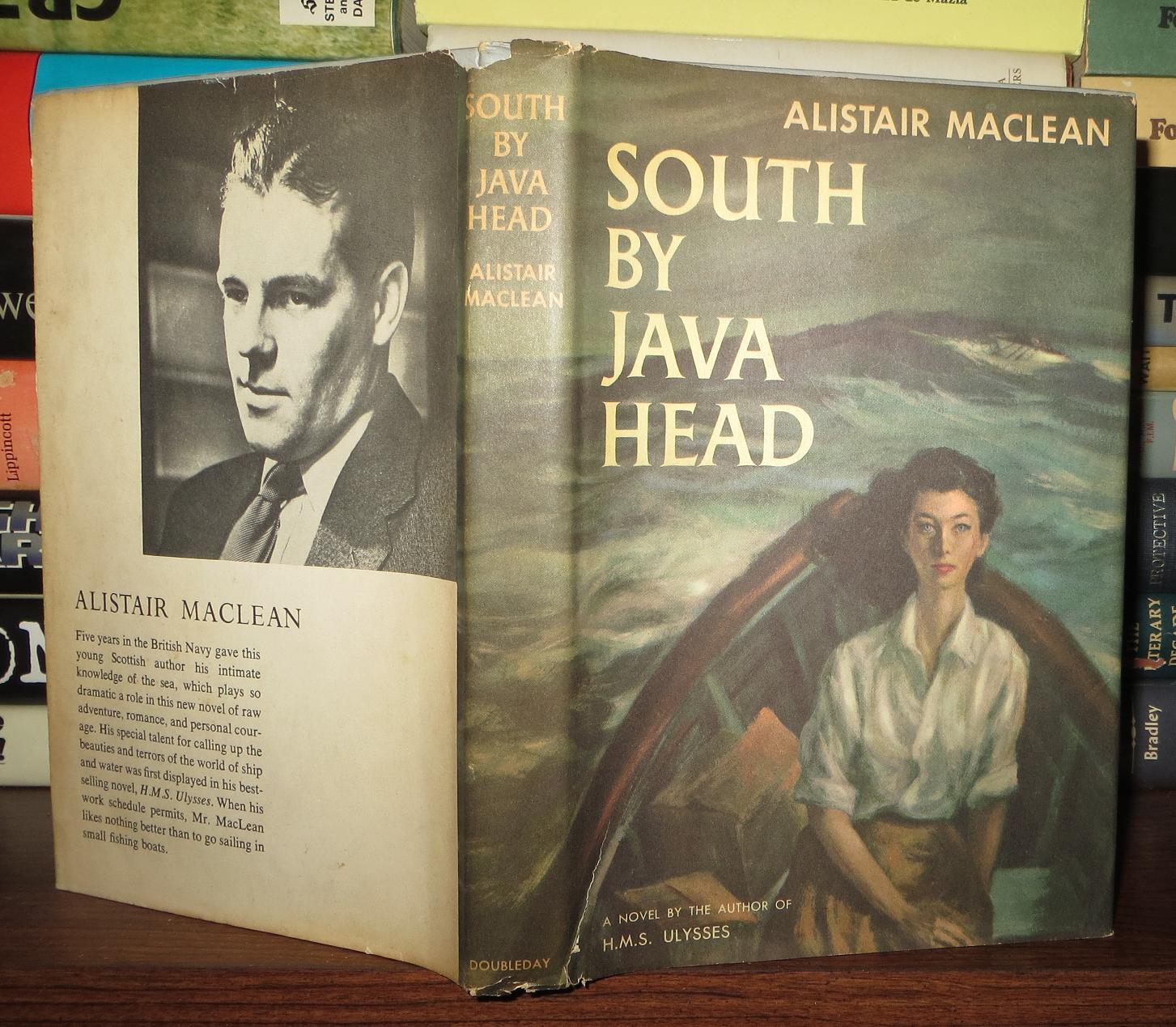 SOUTH BY JAVA HEAD by MacLean, Alistair: Hardcover (1958) Book Club Edition. | Rare Book Cellar