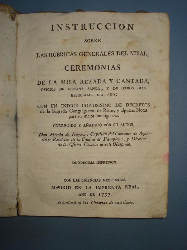 Instrucción sobre las Rúbricas Generales del Misal, Ceremonias de la ...