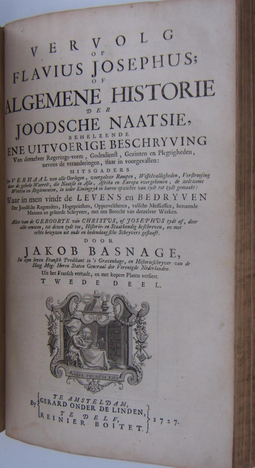 Vervolg op Flavius Josephus. Of Algemene Historie der Joodsche Naatsie ...