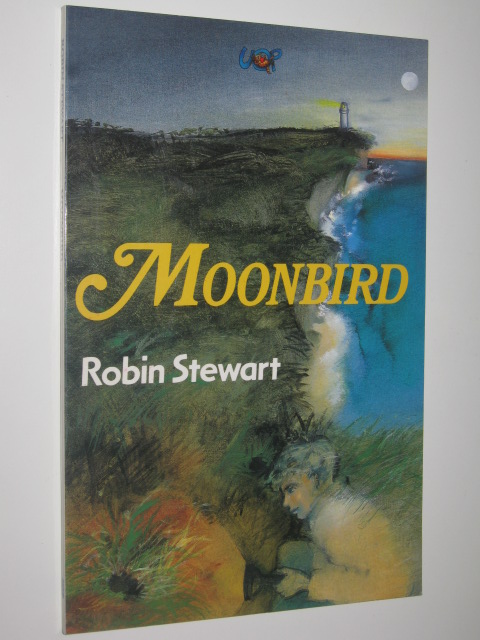 Moonbird by Stewart, Robin: Near Fine Medium Trade Paperback (1995) First Edition. | Manyhills Books