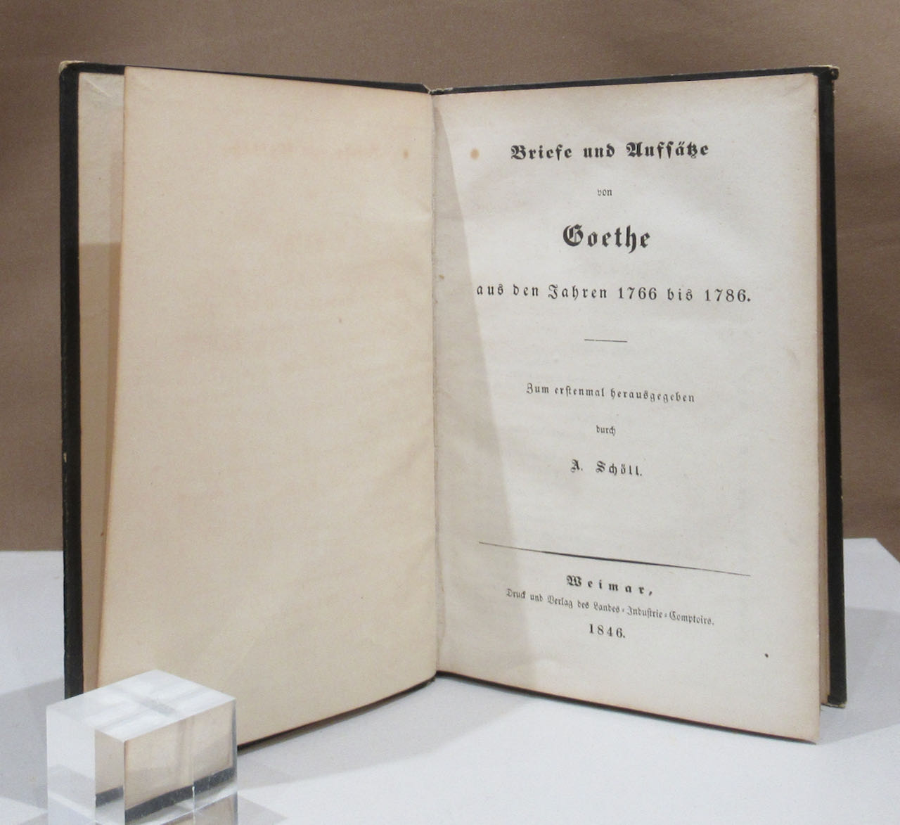 Briefe und Aufsätze von Goethe aus den Jahren 1766 bis 1786. Zum ...
