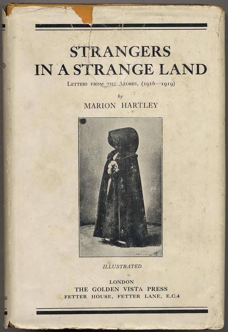 Strangers in a Strange Land: Letters from the Azores 1916-1919 by ...