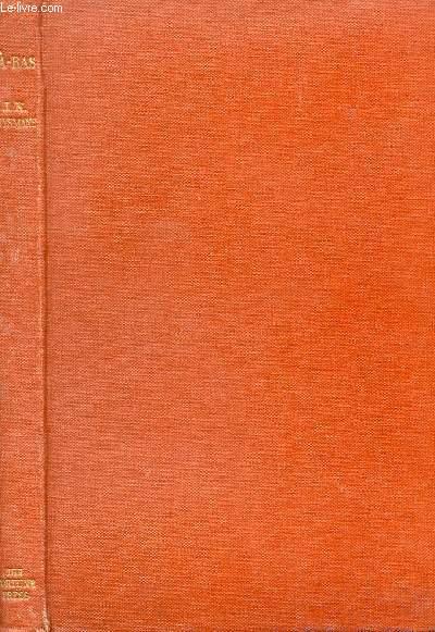 LA-BAS by HUYSMANS J.-K.: bon Couverture rigide | Le-Livre