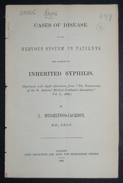 Cases of Disease on the Nervous System in Patients the subjects of ...