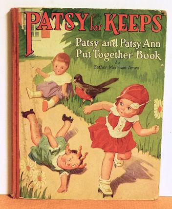 Patsy for Keeps, Patsy and Patsy Ann Put Together Book by Esther ...