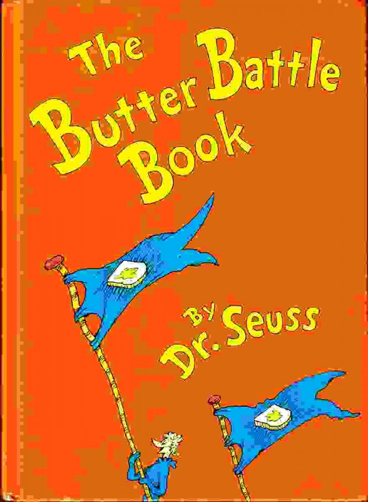 The Butter Battle Book by SEUSS, Dr: (1984) | Babylon Revisited Rare Books