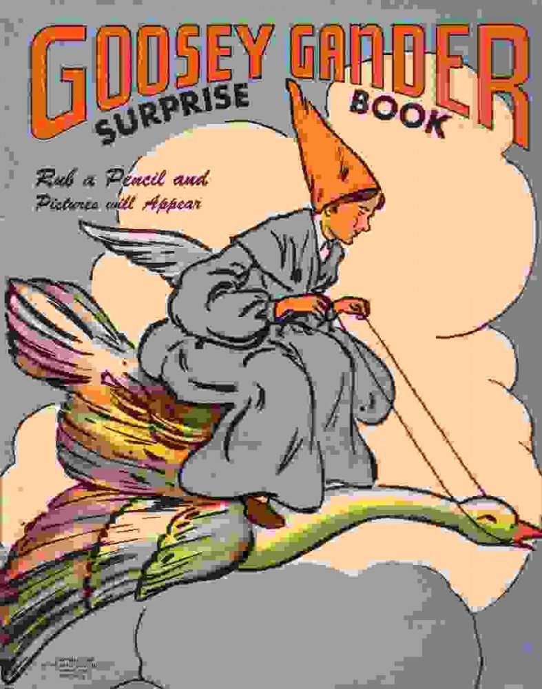 Goosey Gander Surprise Book by (TOY BOOK): (1946) | Babylon Revisited ...