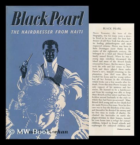 Black Pearl : the Hairdresser from Haiti / by Arthur and Elizabeth ...
