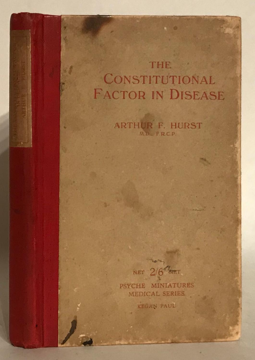 The Constitutional Factor in Disease. (Psyche Miniatures Medical Series ...