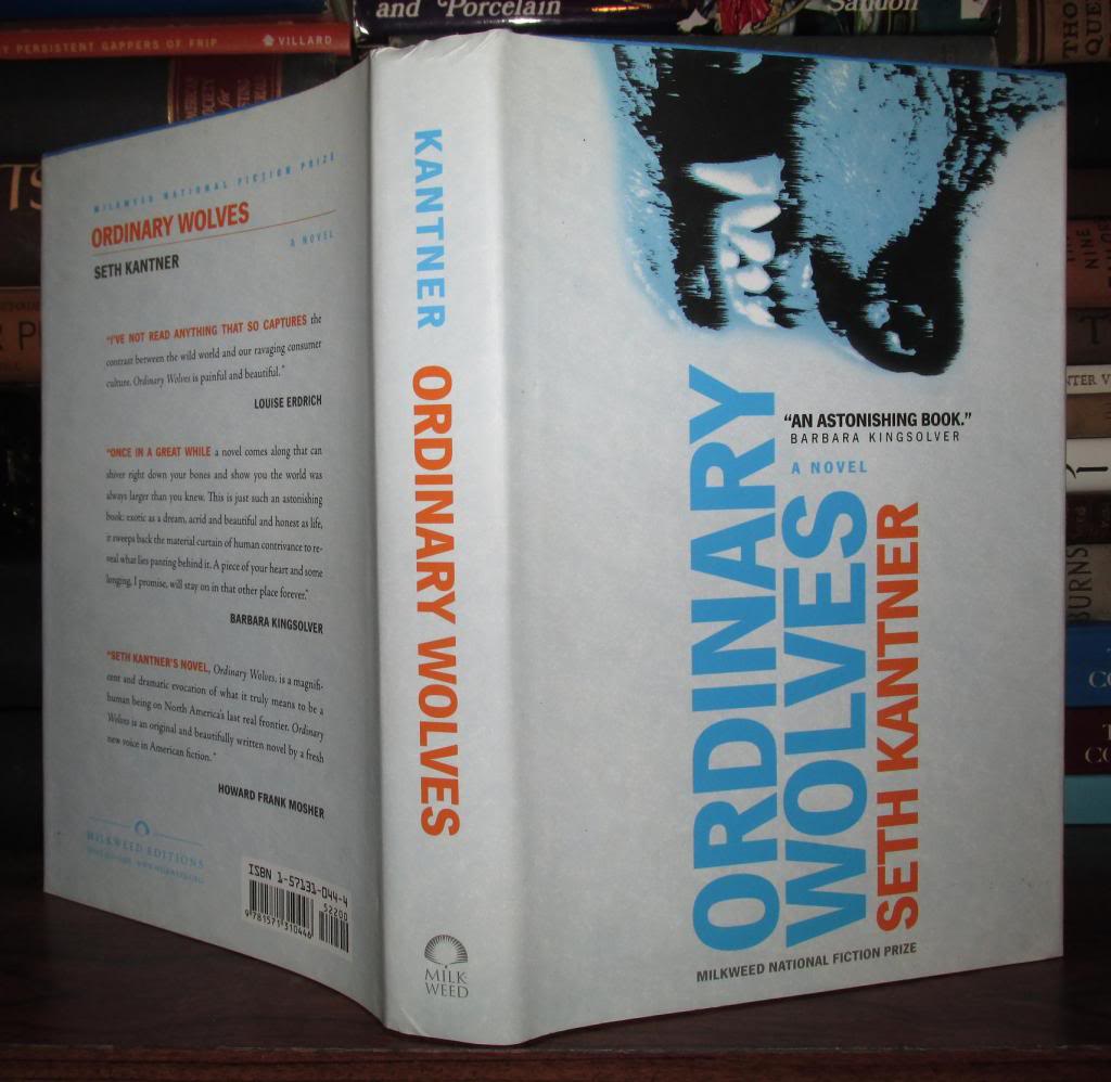 ORDINARY WOLVES by Kantner, Seth: Hardcover (2004) First Edition; First ...