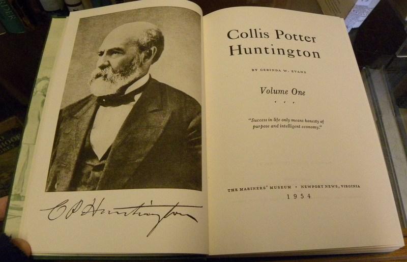 COLLIS POTTER HUNTINGTON. by Evans, Gerinda W.: Fine hard cover (1954 ...