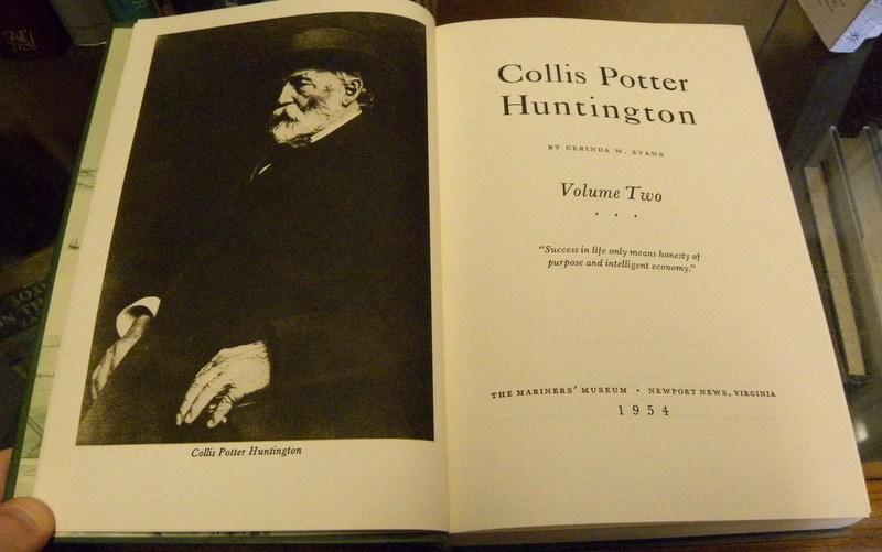 COLLIS POTTER HUNTINGTON. by Evans, Gerinda W.: Fine hard cover (1954 ...
