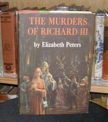 The Murders of Richard III by Peters, Elizabeth: Fine Cloth and Boards ...