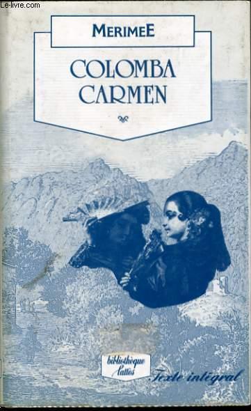 COLOMBA / CARMEN de MERIMEE: bon Couverture rigide (1989) | Le-Livre