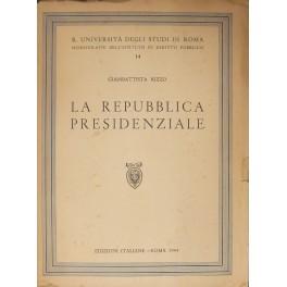 La repubblica presidenziale par Rizzo Giambattista: br.edit (1944 ...