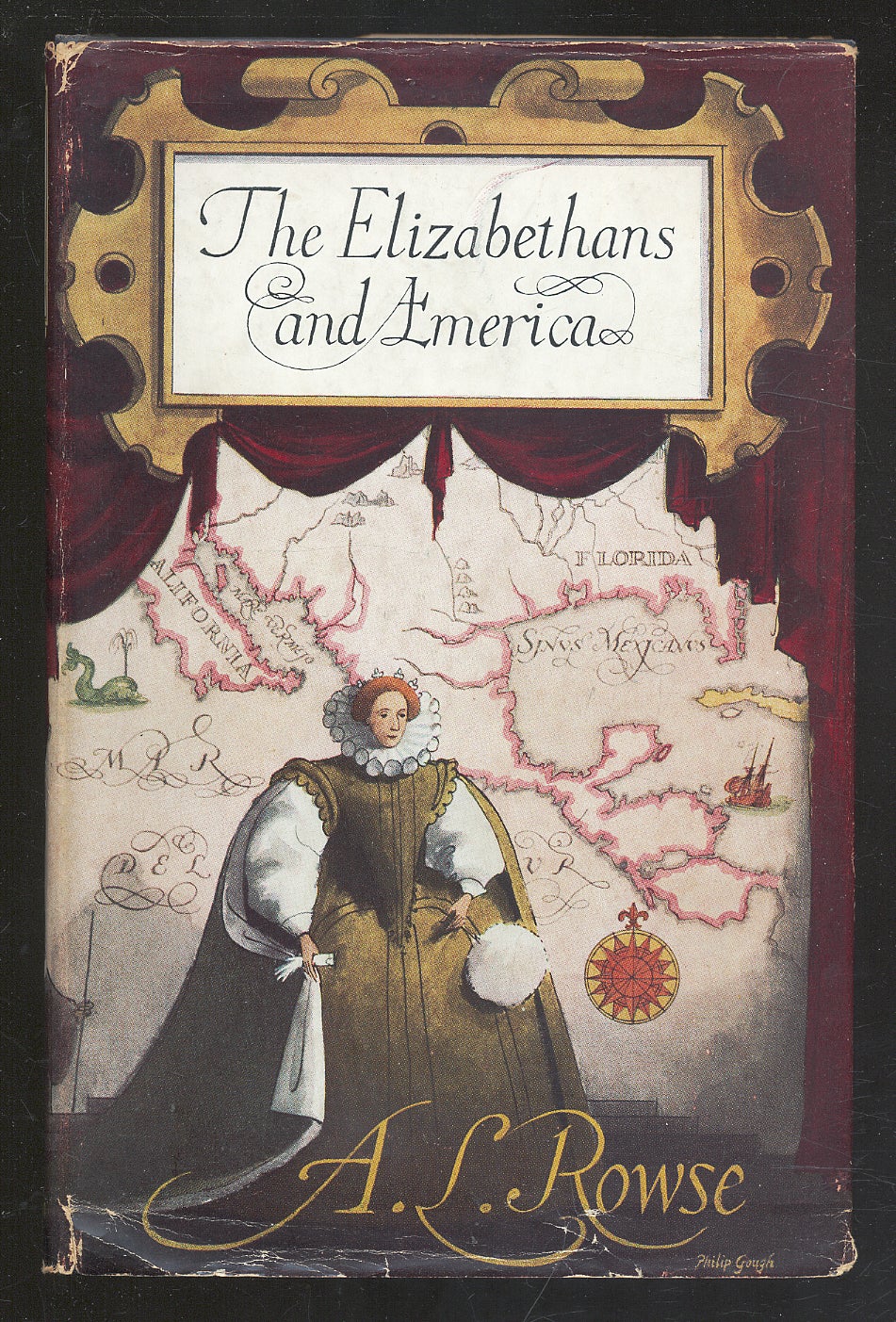 The Elizabethans and America: The Trevelyan Lectures at Cambridge 1958 ...