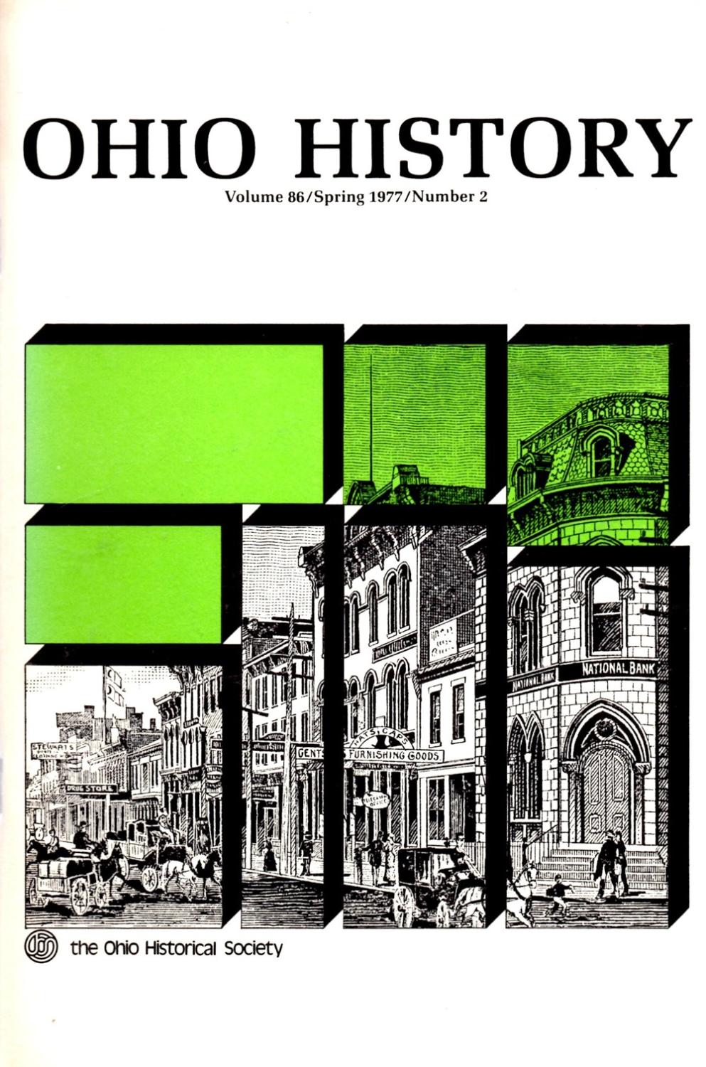 Ohio History Volume 86, Number 2, Spring 1977 by Hartig, Thomas H ...