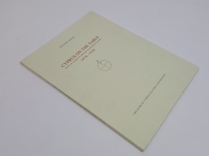 Cyprus on the Table: Maps of Cyprus in British Government Papers 1878 ...