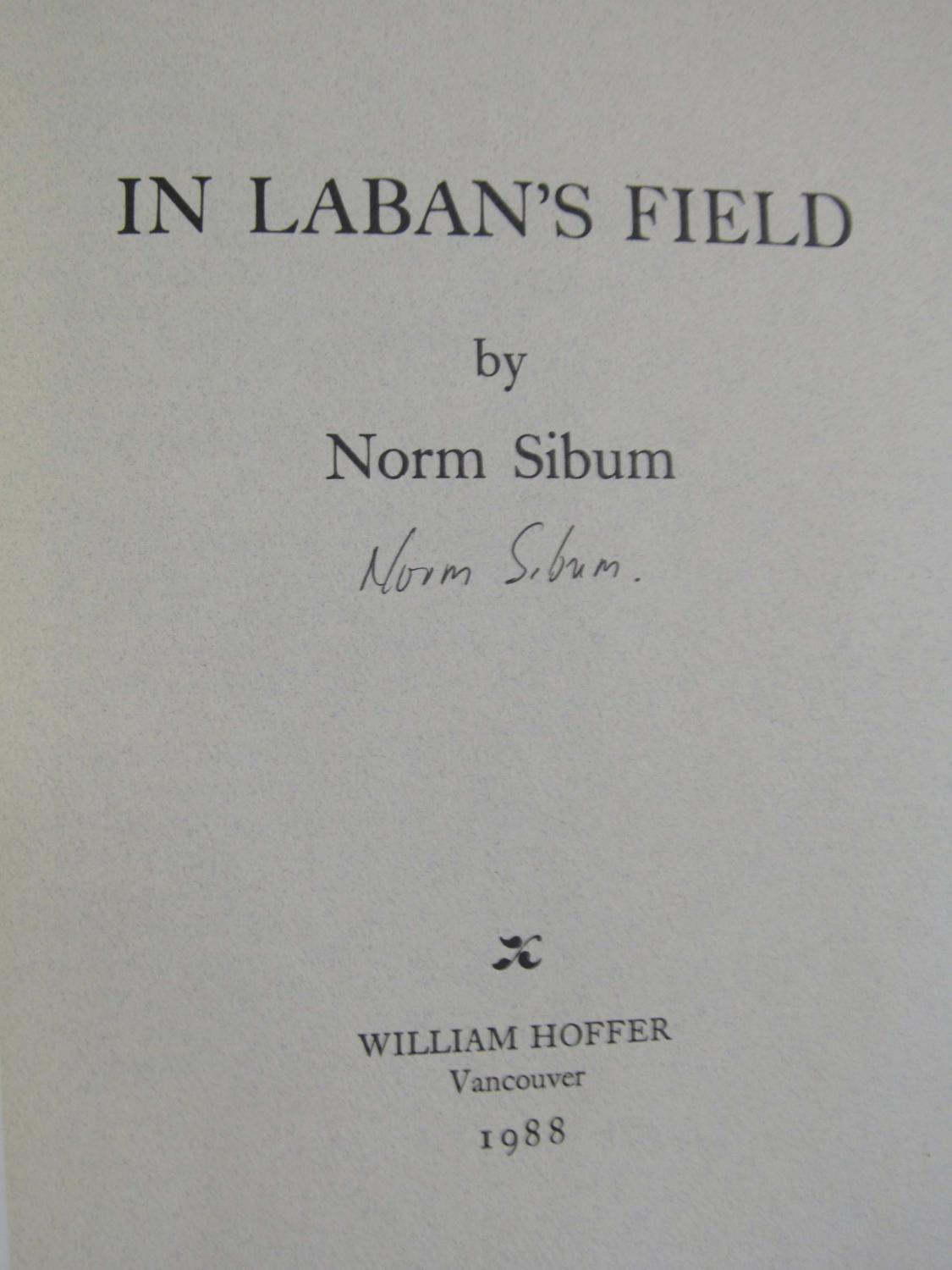 In Laban's Field par Sibum, Norm ( SIGNED ): Fine Quarter Leather (1988 ...