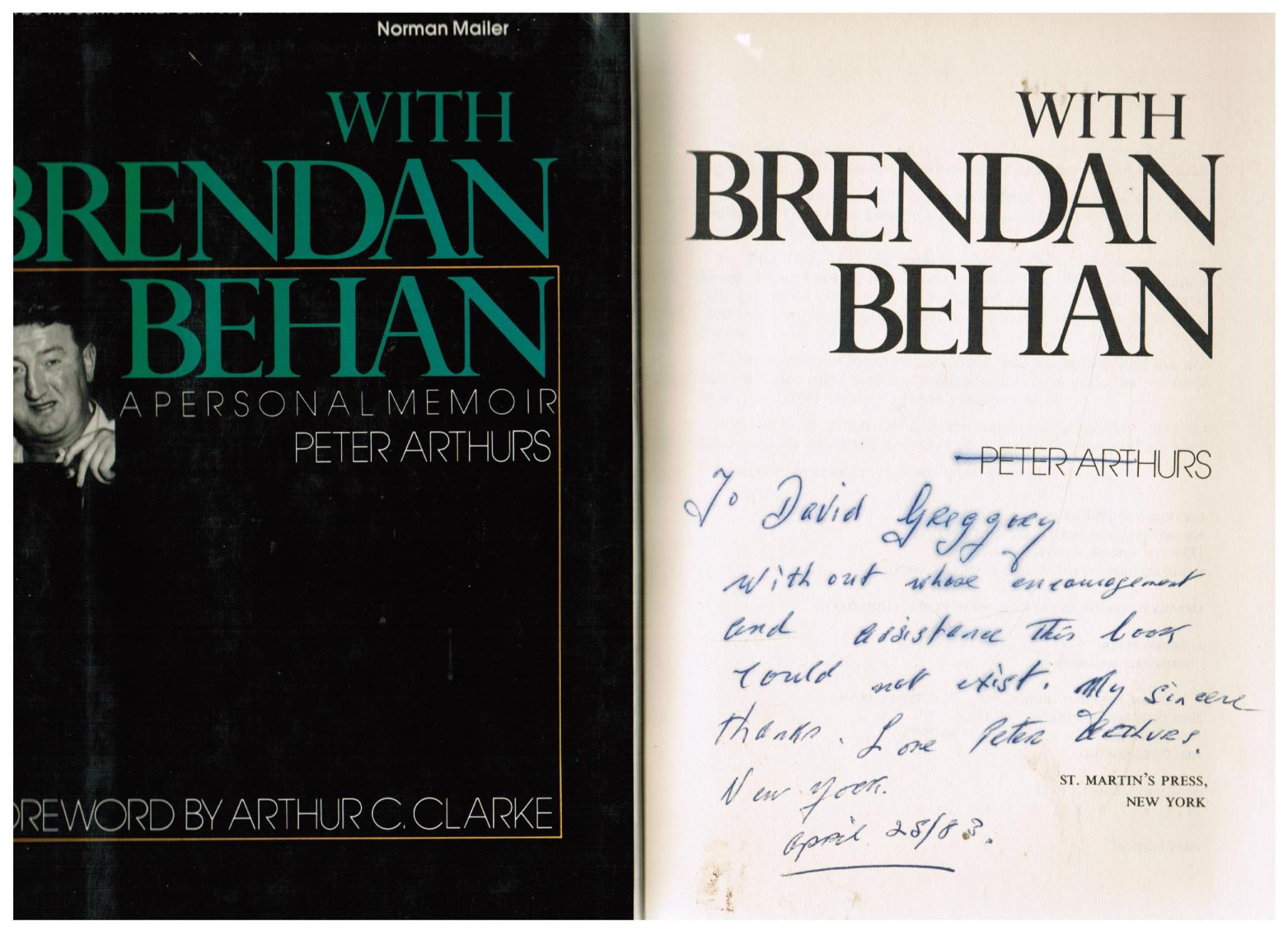 With Brendan Behan by Arthurs, Peter: Very Good Hardcover (1981) 1st Edition, Inscribed by ...