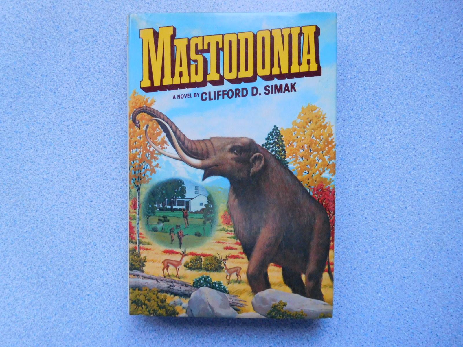 MASTODONIA (Near Fine First Edition) by Simak, Clifford: Fine Hardcover ...
