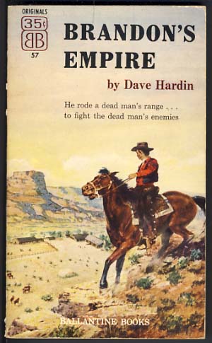 Brandon's Empire by Hardin, Dave: Paperback (1953) First Edition ...