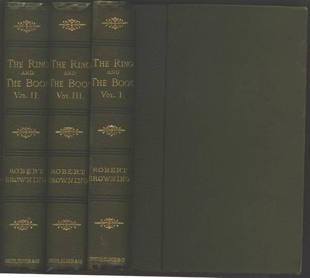 The Ring And The Book. Three volumes complete. by BROWNING, Robert ...