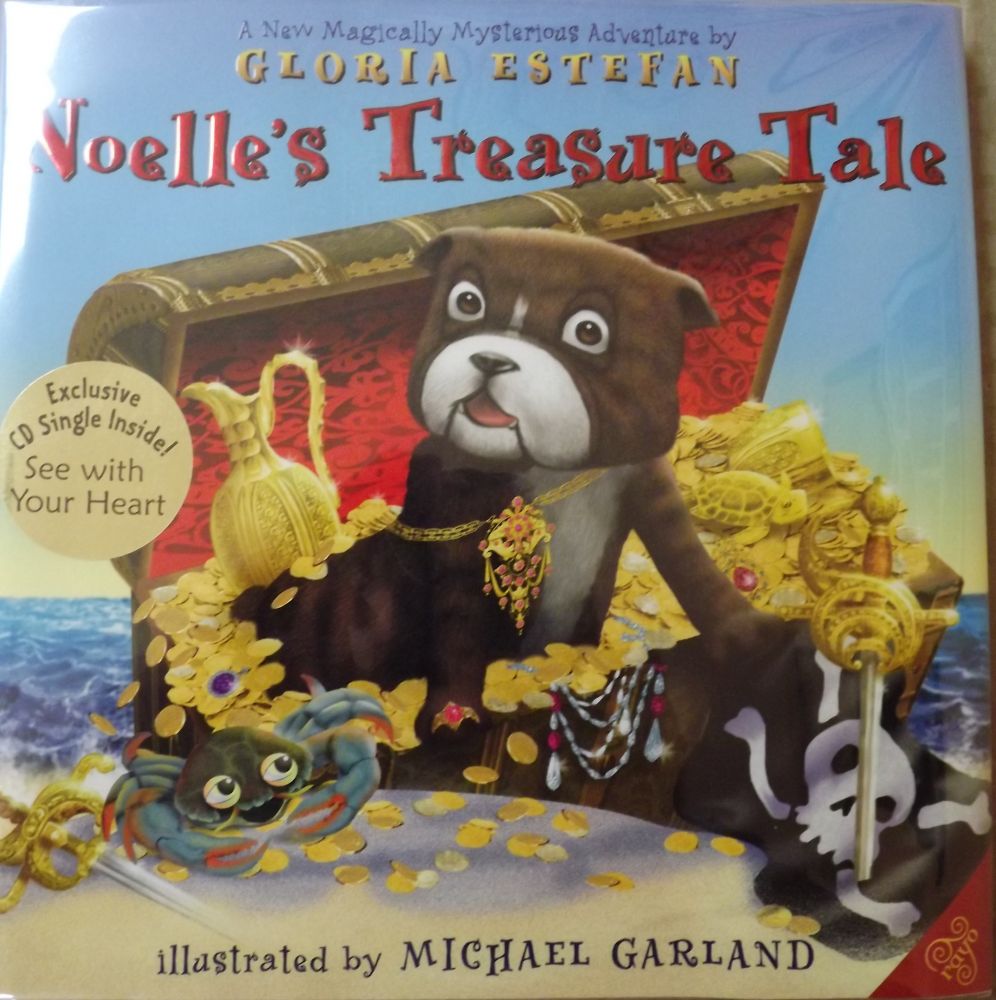 NOELLE'S TREASURE TALE by ESTEFAN, Gloria: (2006) Signed by Author(s ...